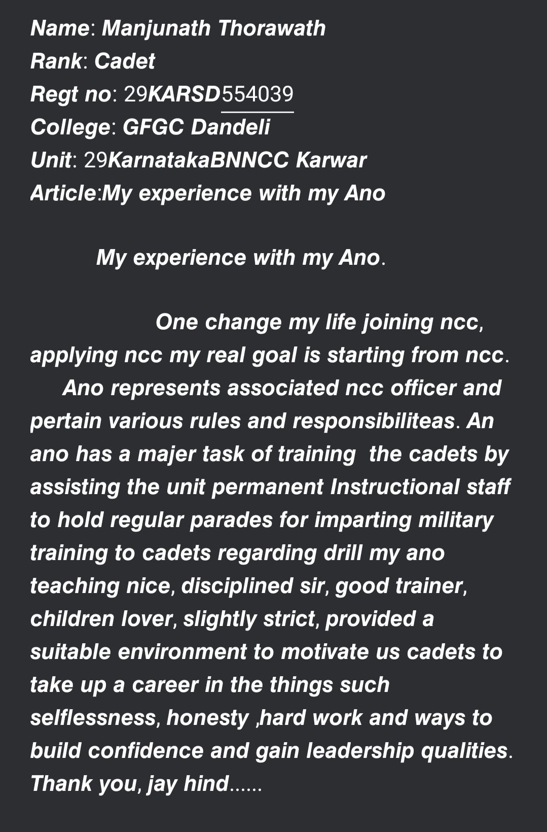 My experience with my Ano – India NCC