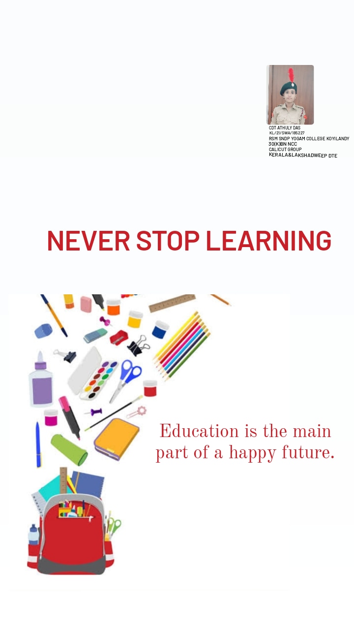 NEVER STOP LEARNING – India NCC