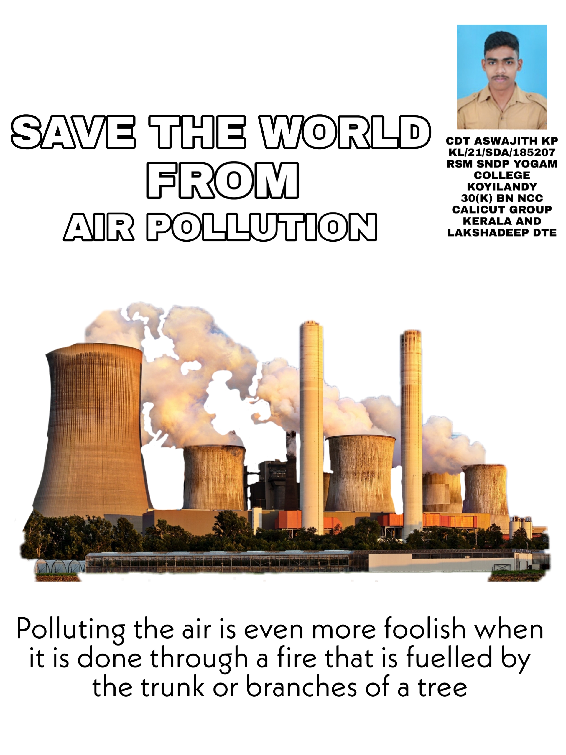 Save the world from air pollution – India NCC