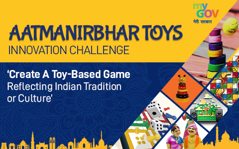 Aatmanirbhar Toys Innovation Challenge – Innovate India