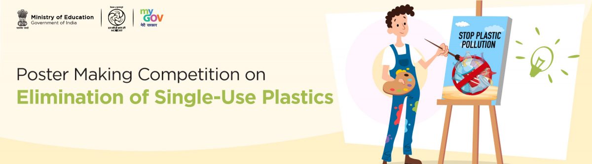 Poster Making Competition on the theme Elimination of Single Use ...