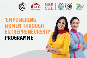 Empowering Women Through Entrepreneurship Programme – Innovate India