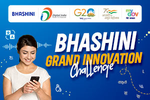 Bhashini Challenge – Innovate India