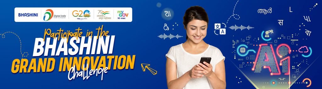 Bhashini Challenge – Innovate India