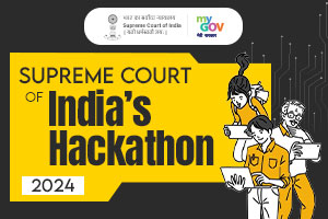 Supreme Court Hackathon 2024 – Innovate India