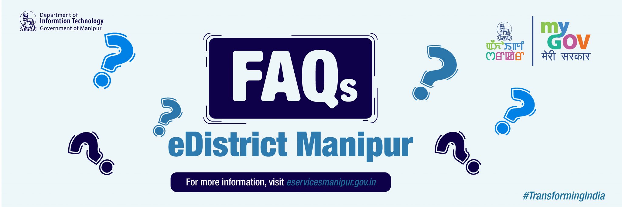 eDistrict Manipur: Frequently Asked Questions