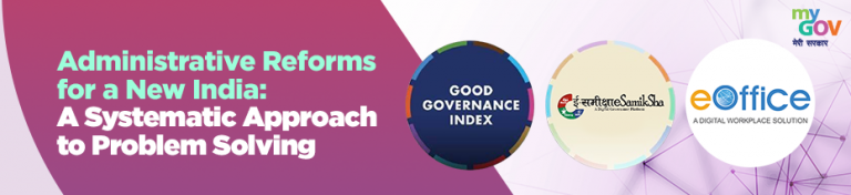Administrative Reforms for a New India: A Systematic Approach to ...
