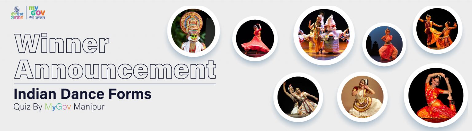Winner Announcement of Indian Dance Forms Quiz by MyGov Manipur
