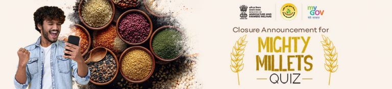 Activity Closure Announcement Blog for Mighty Millets Quiz - MyGov Blogs