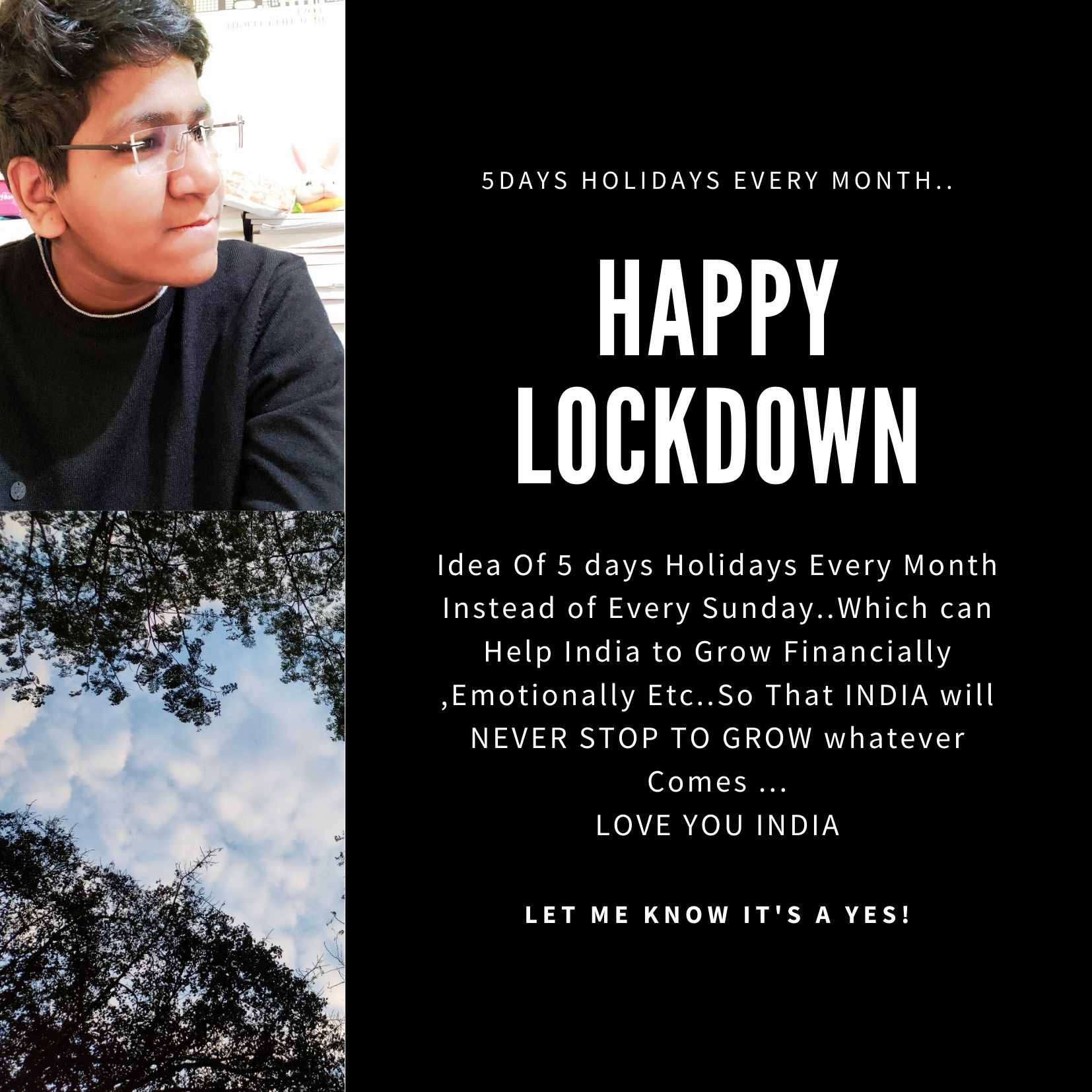 Happy Lockdown 5 Days in A Month Instead Of Every Sunday Holiday ...