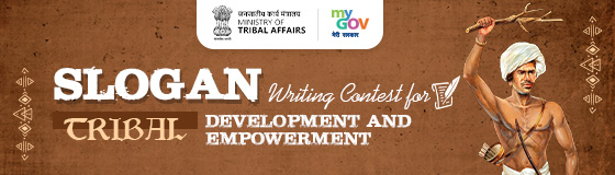 Slogan Writing Contest for Tribal Development and Empowerment | MyGov