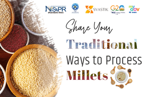 Share Your Traditional Ways to Process Millets | MyGov.in